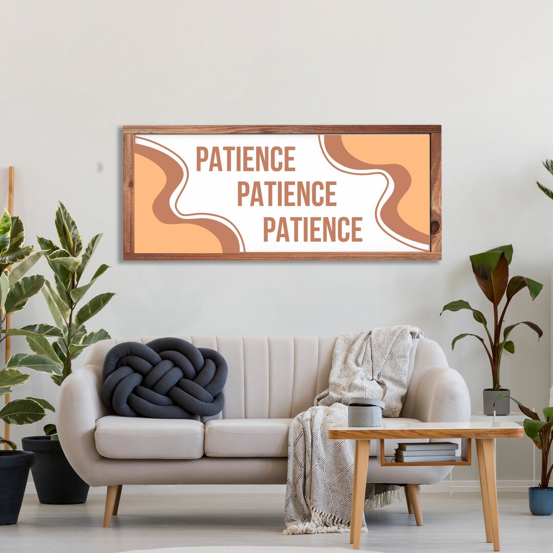 Patience Patience Patience Wooden Sign, Wooden Wall Art, Wood Frame ...
