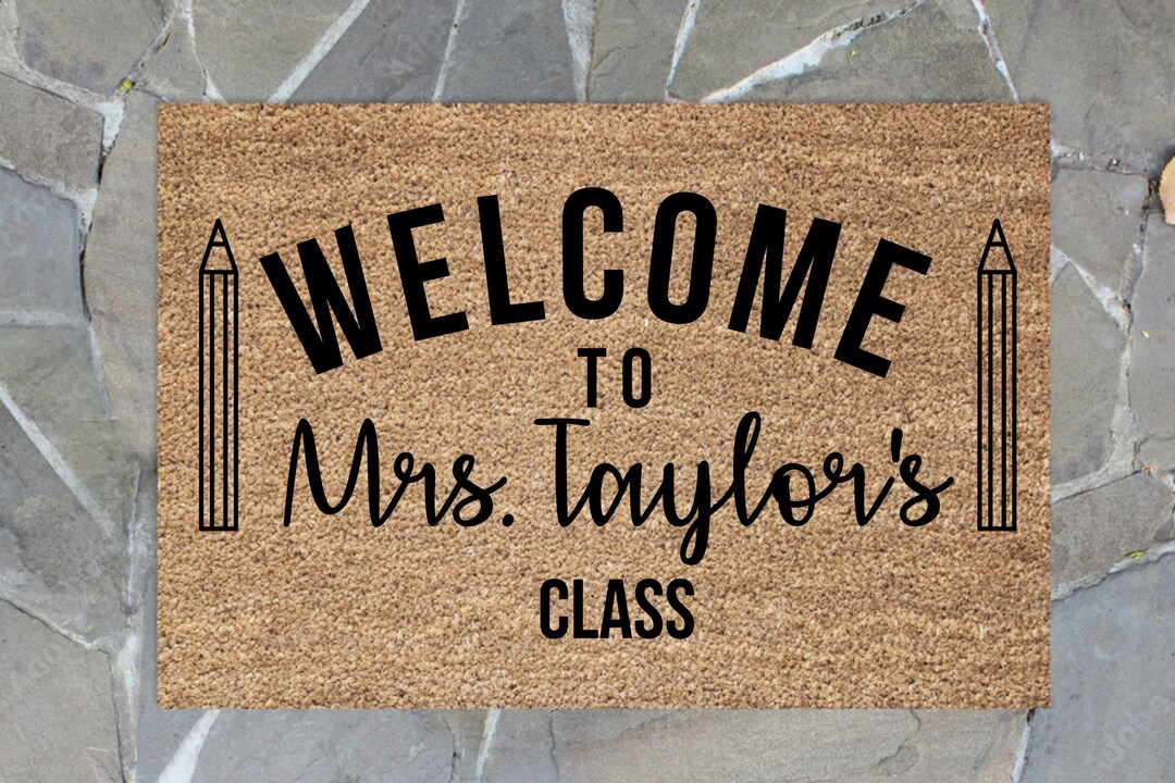 Welcome to Mrs. Class, Personalized Teacher Doormat, Teacher ...