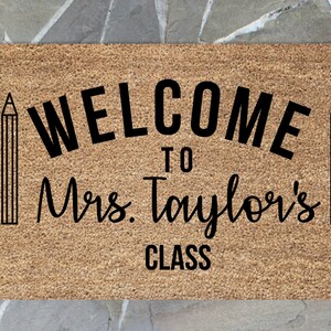 Welcome to Mrs. Class, Personalized Teacher Doormat, Teacher ...