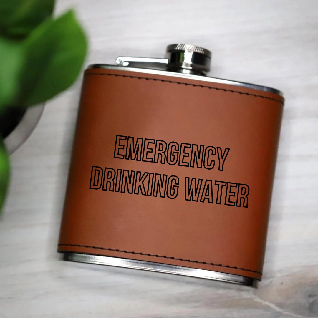 Emergency Drinking Water Funny Leather Engraved Flask, Monogrammed ...
