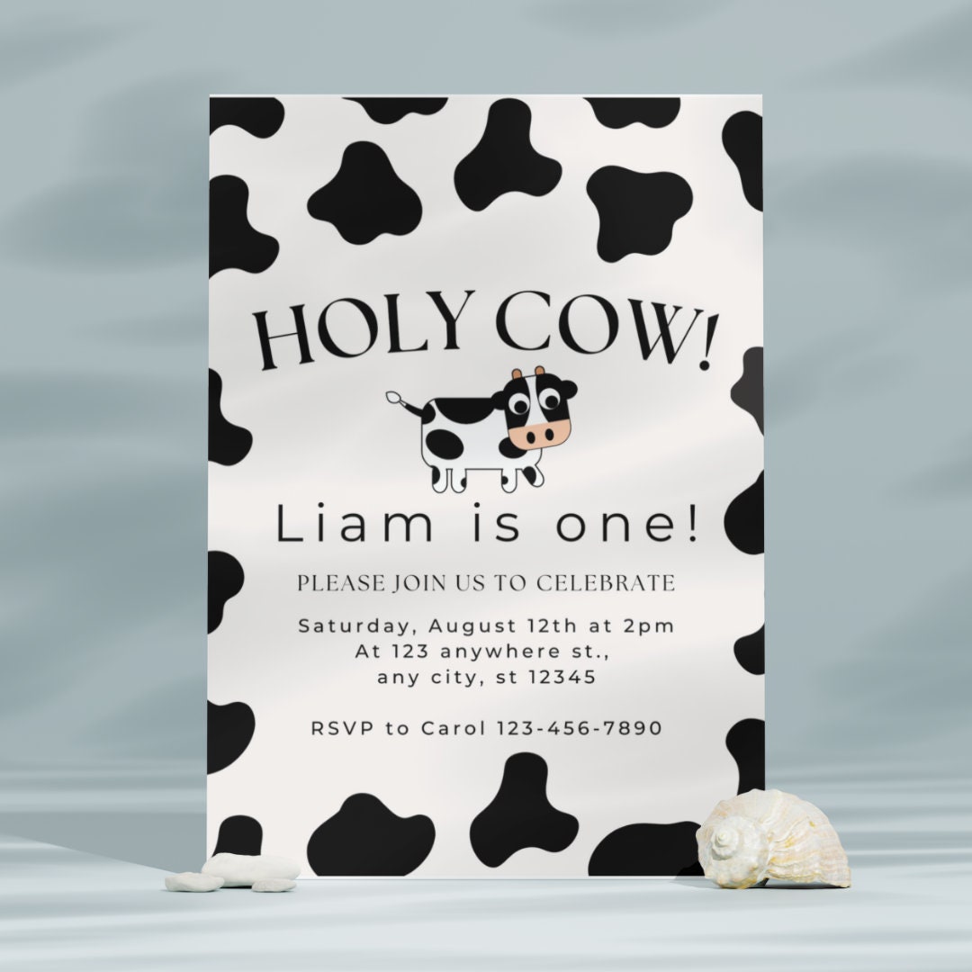 Editable Cow Birthday Invitation. Holy Cow I'm One. Farm Animals. First ...