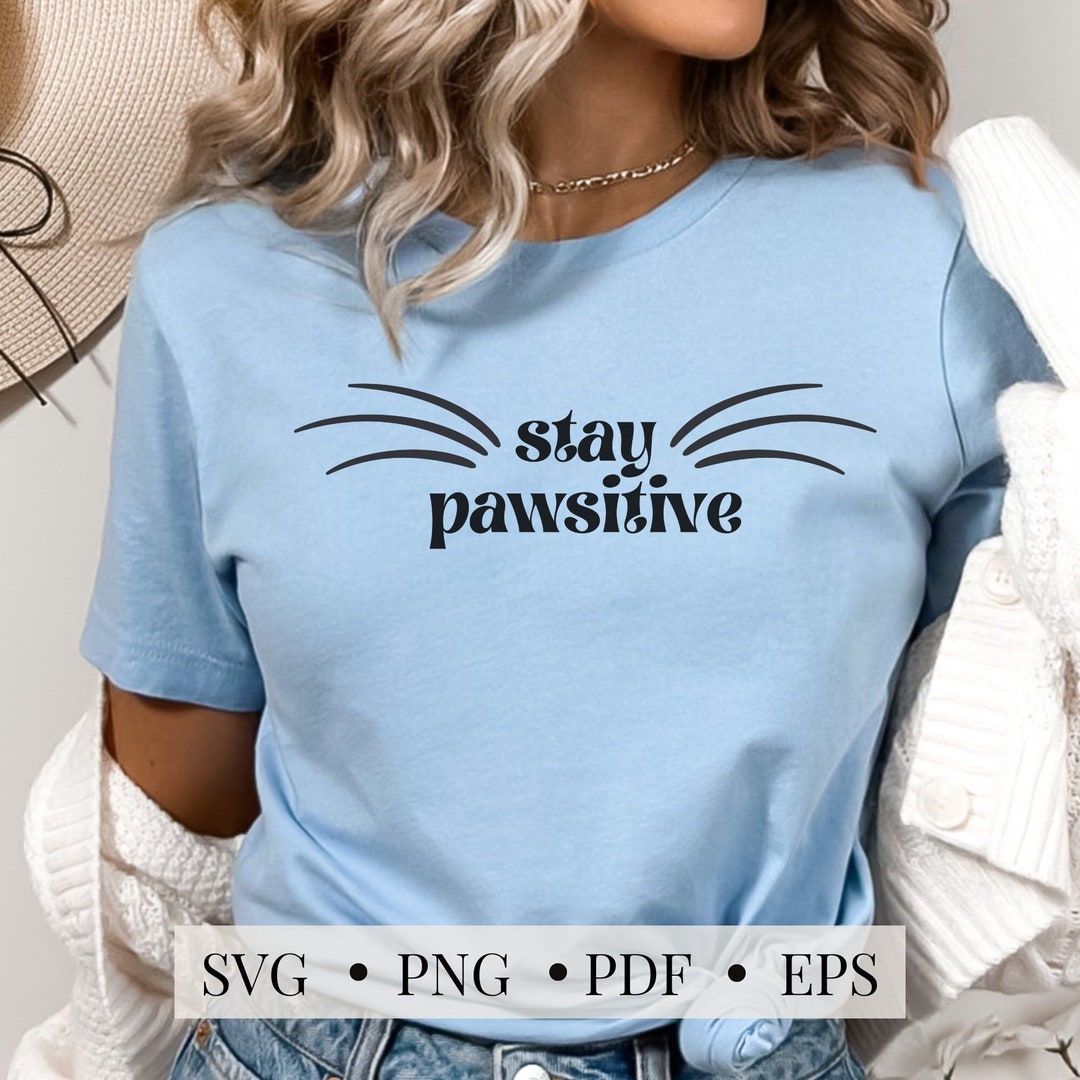 Stay Pawsitive SVG PNG PDF, Dog Mom Svg, Dog Mama Svg, Dog Lover Svg ...