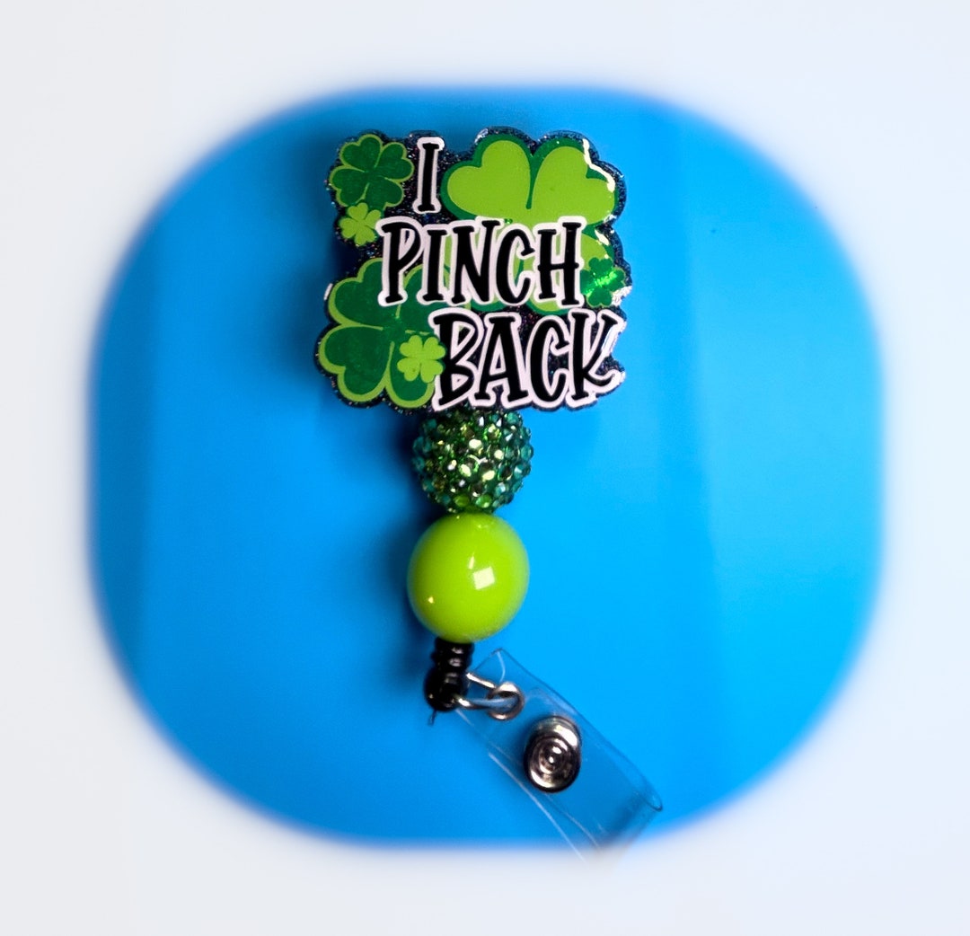 I Pinch Back Clovers Badge Reel - Etsy
