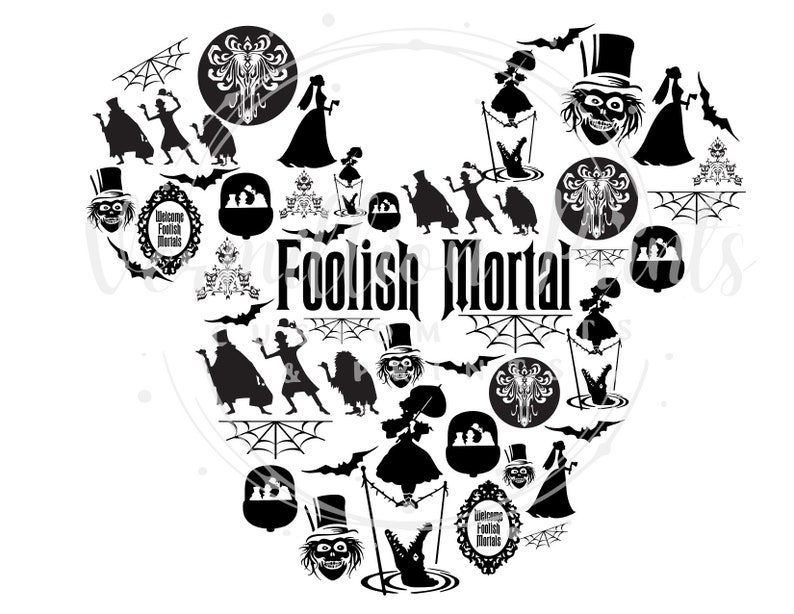 Foolish Mortal SVG PNG JPG Digital Cut File Haunted Mansion Disneyworld ...