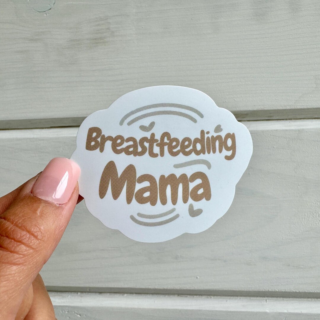 Breastfeeding Mama Sticker, Funny Nursing Mom Sticker, Waterproof ...