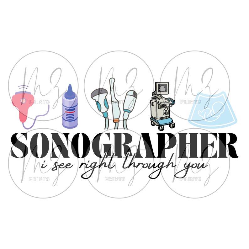 Sonographer PNG File, Sonographer I See Right Through You Instant ...