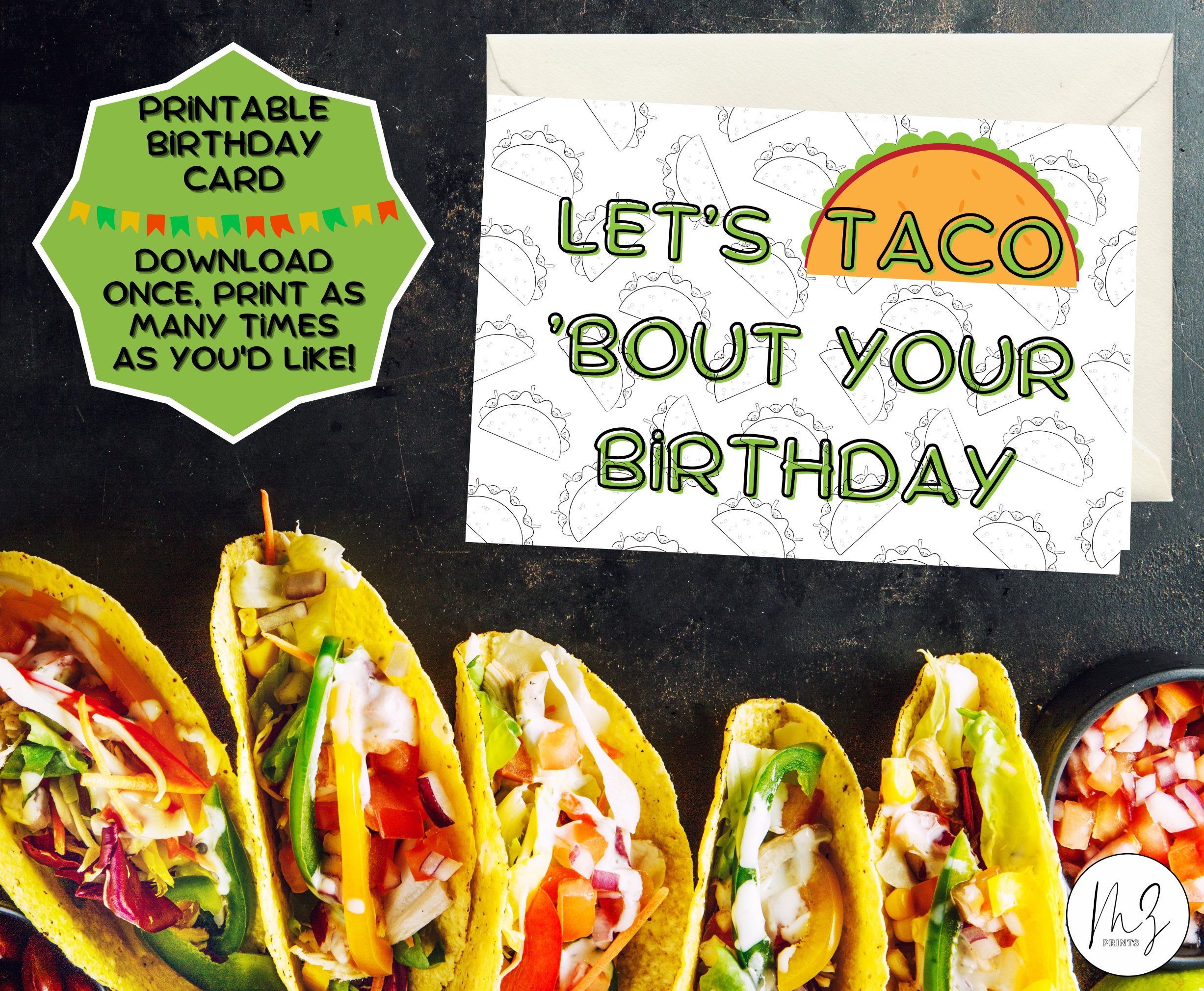 INSTANT DOWNLOAD Taco Birthday Card, Take Greeting Card, Printable ...