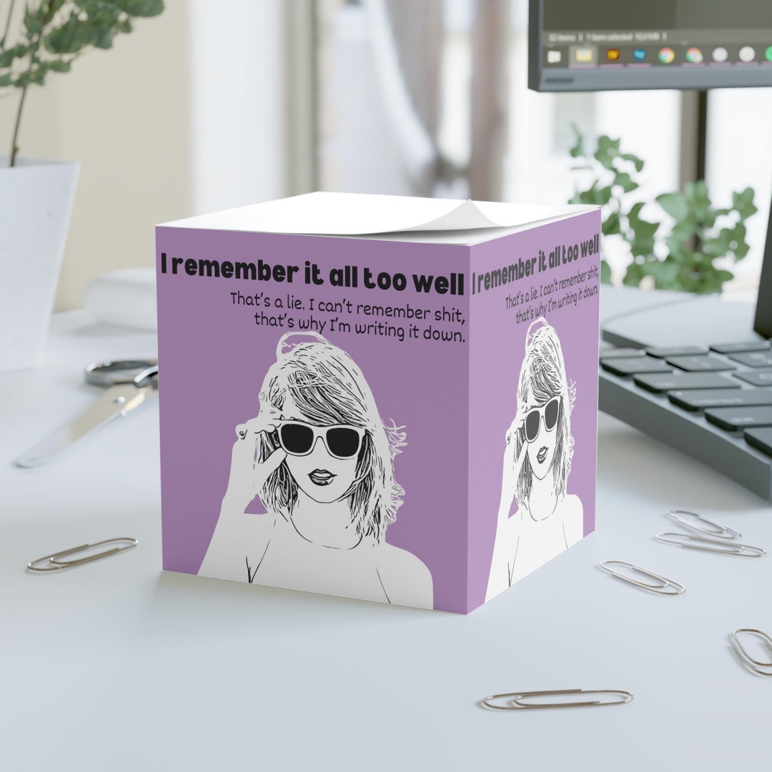 Taylor Swift Inspired Sticky Note Cube I Remember It All Too Well for ...