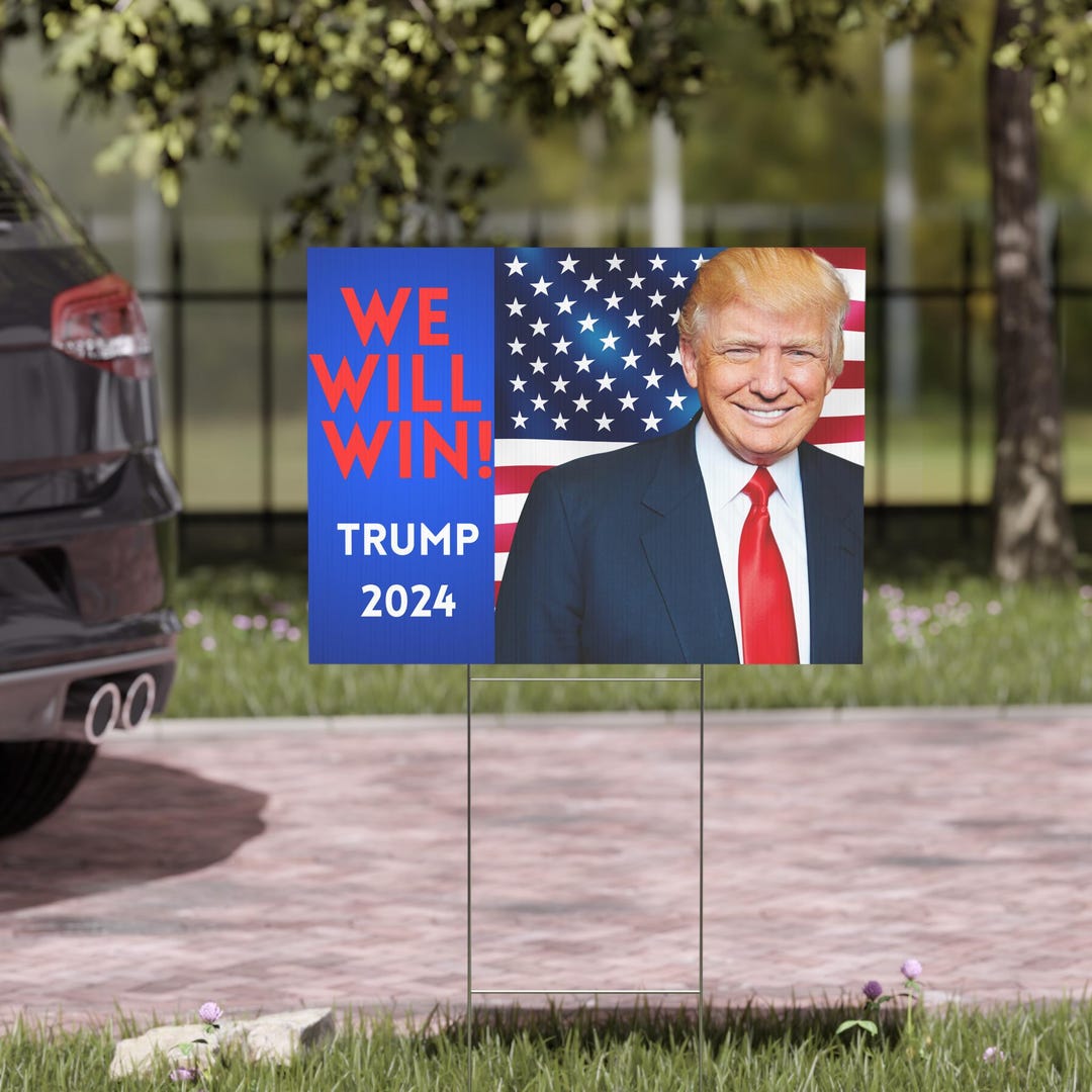 2024 Yard Sign / 2024 Campaign Election Sign / 2-sided / Lawn Protest ...