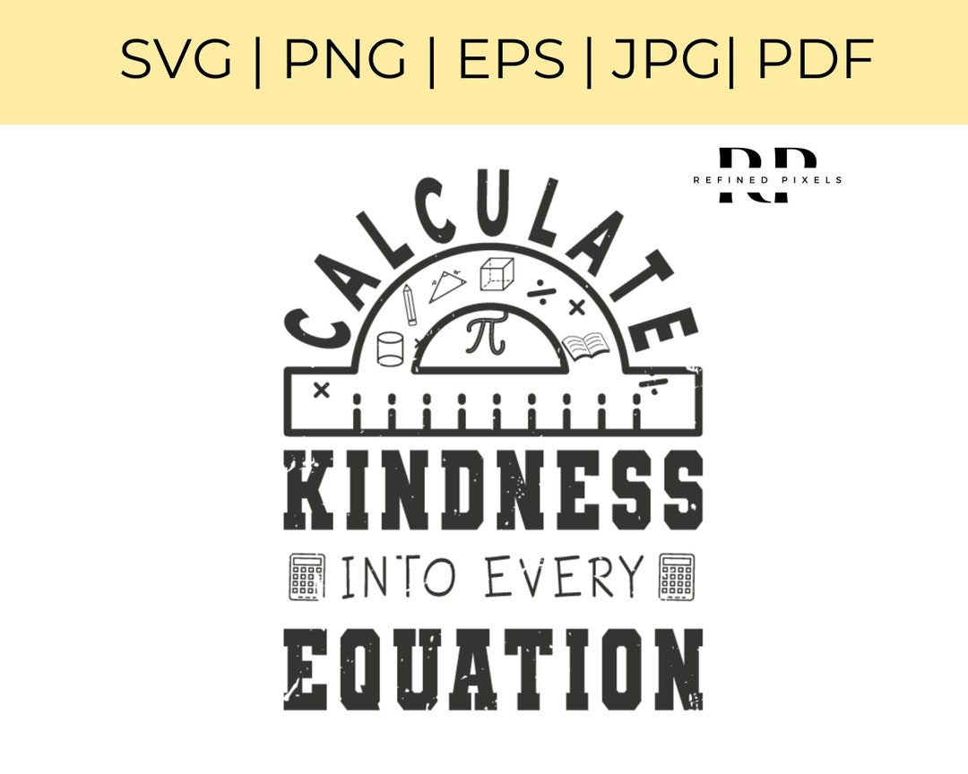 Math Svg Kindness Education Quote Tshirt Mug Elementary School Math ...