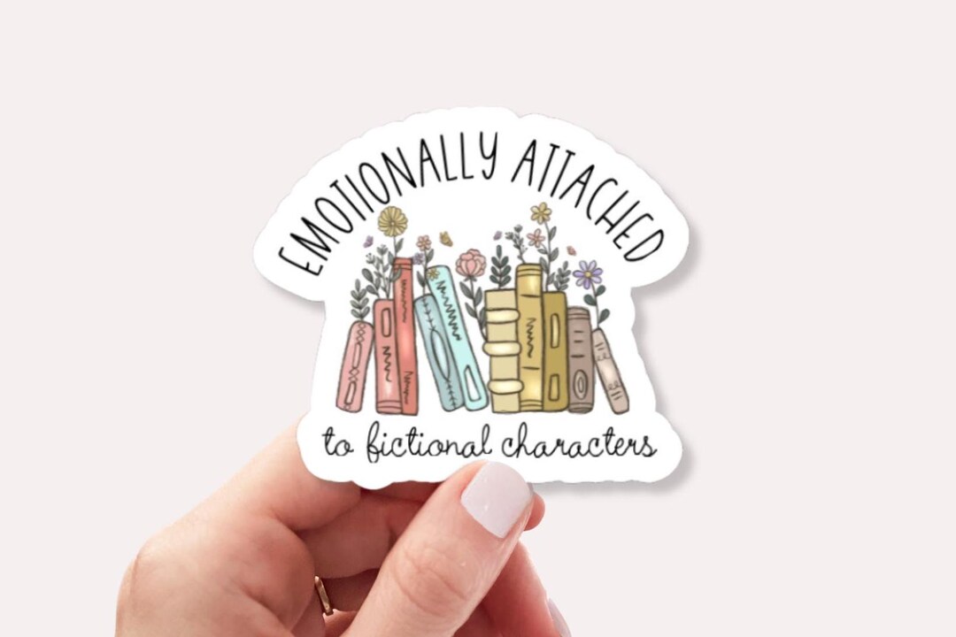 Fictional Characters Sticker – Funny Book Lover Quote Decal - Etsy