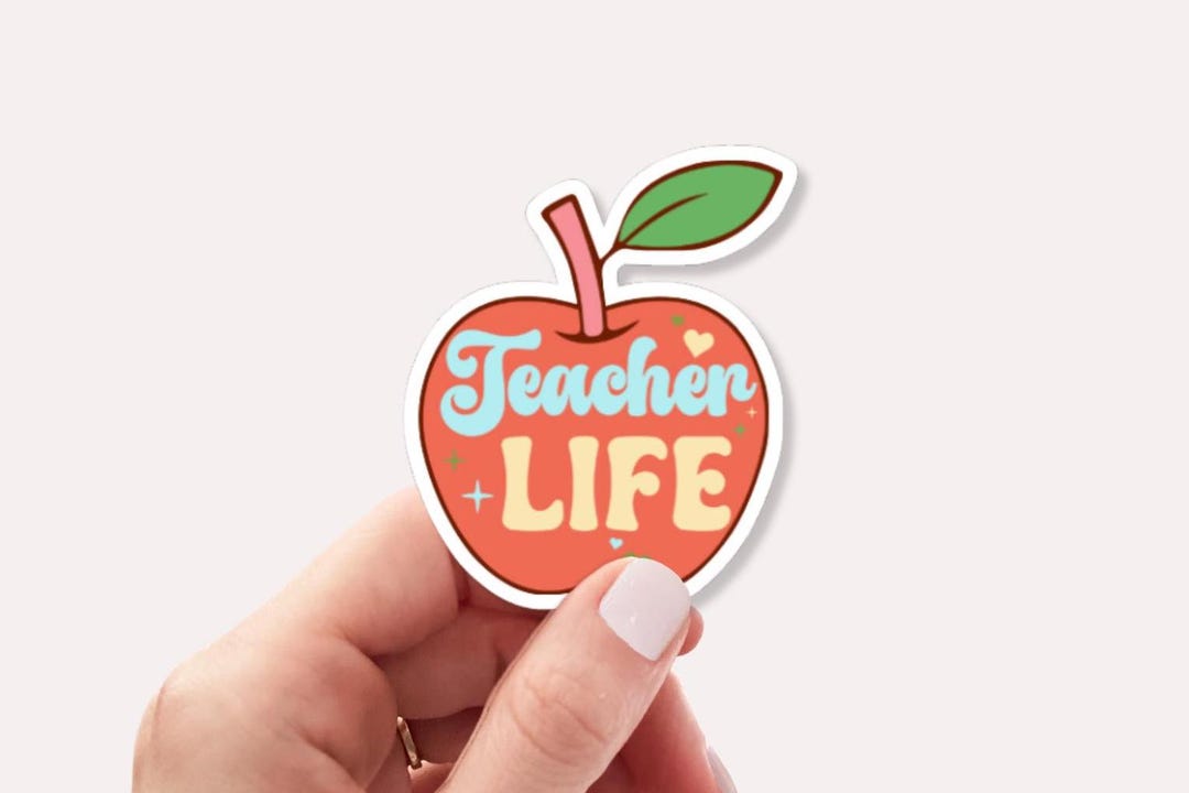 Teacher Life Sticker - Funny Teacher Quote - Teacher Appreciation Gift ...