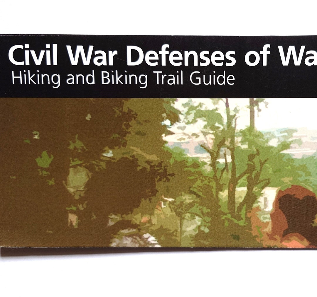 Official NPS Map Civil War Defenses of Washington Brochure National ...
