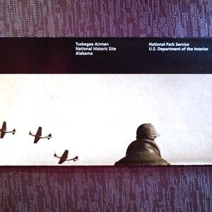 Tuskegee Airmen National Historic Site Official NPS Guide Map Brochure ...
