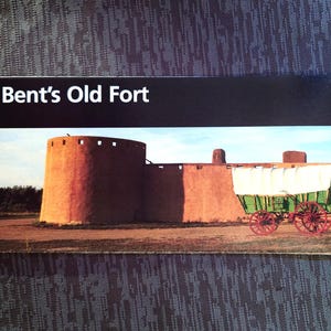 Bent's Old Fort National Historic Site Official NPS Guide Map Brochure ...