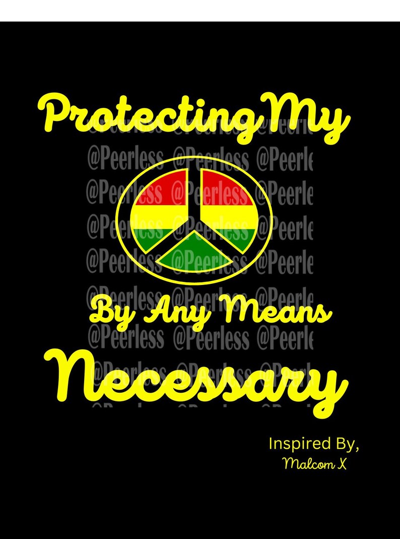 Protecting My Peace SVGPNG. Malcom X. by Any Means Necessary - Etsy