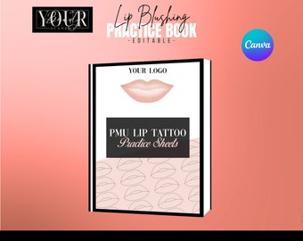 PMU Lips Practice Sheets, Lip Blush Tattoos, Lip Blushing Student Guide ...