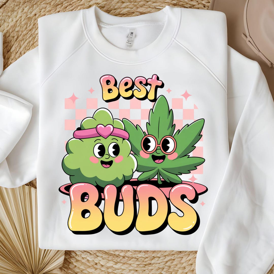 Best Buds PNG | Cute Weed Friend Design | Funny 420 Stoner Cartoon ...