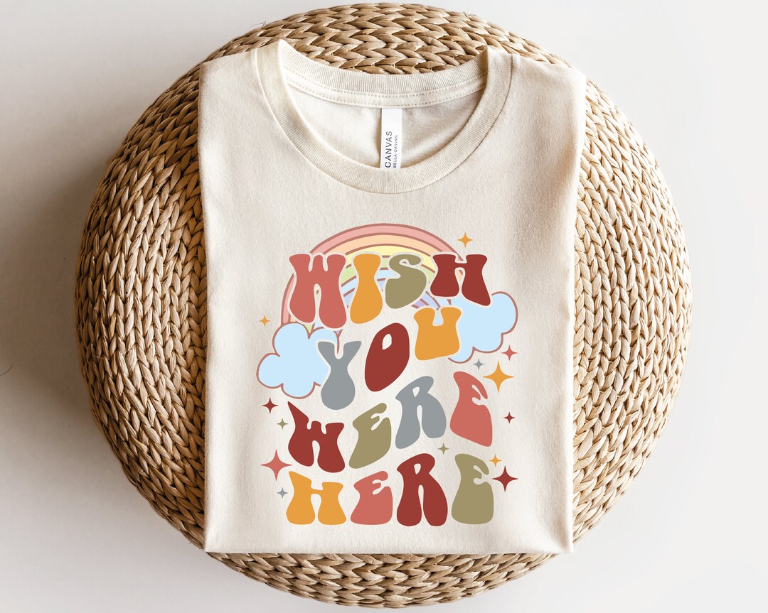 Wish You Were Here SVG PNG Rainbow Svg Aesthetic Svg Wavy - Etsy