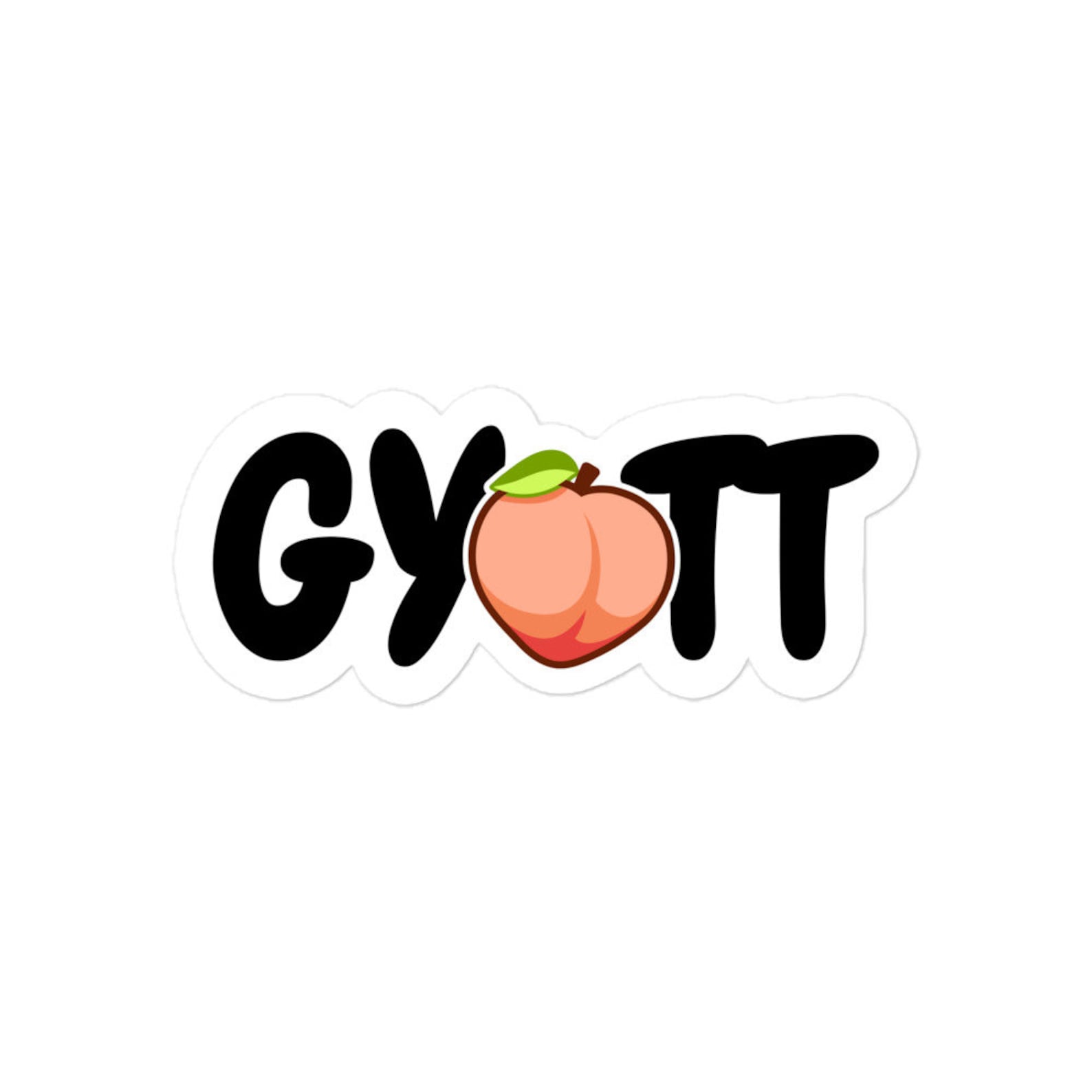 GYATT, Peach Bubble Sticker, Tiktok Trend, Trending Now Sticker, GYATT ...