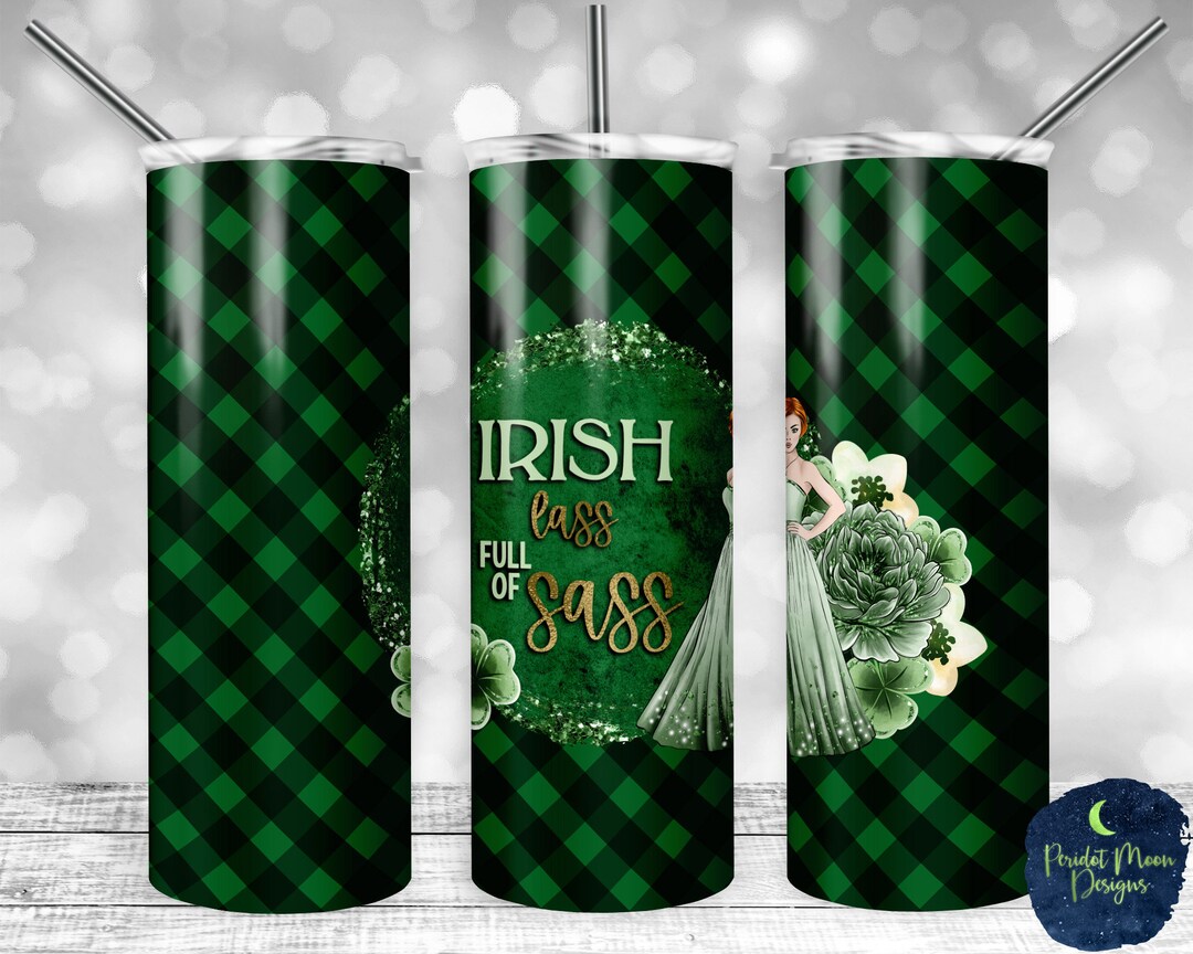 Irish Lass Full of Sass, St. Patrick's Day, PNG Sublimation Design, 20 ...