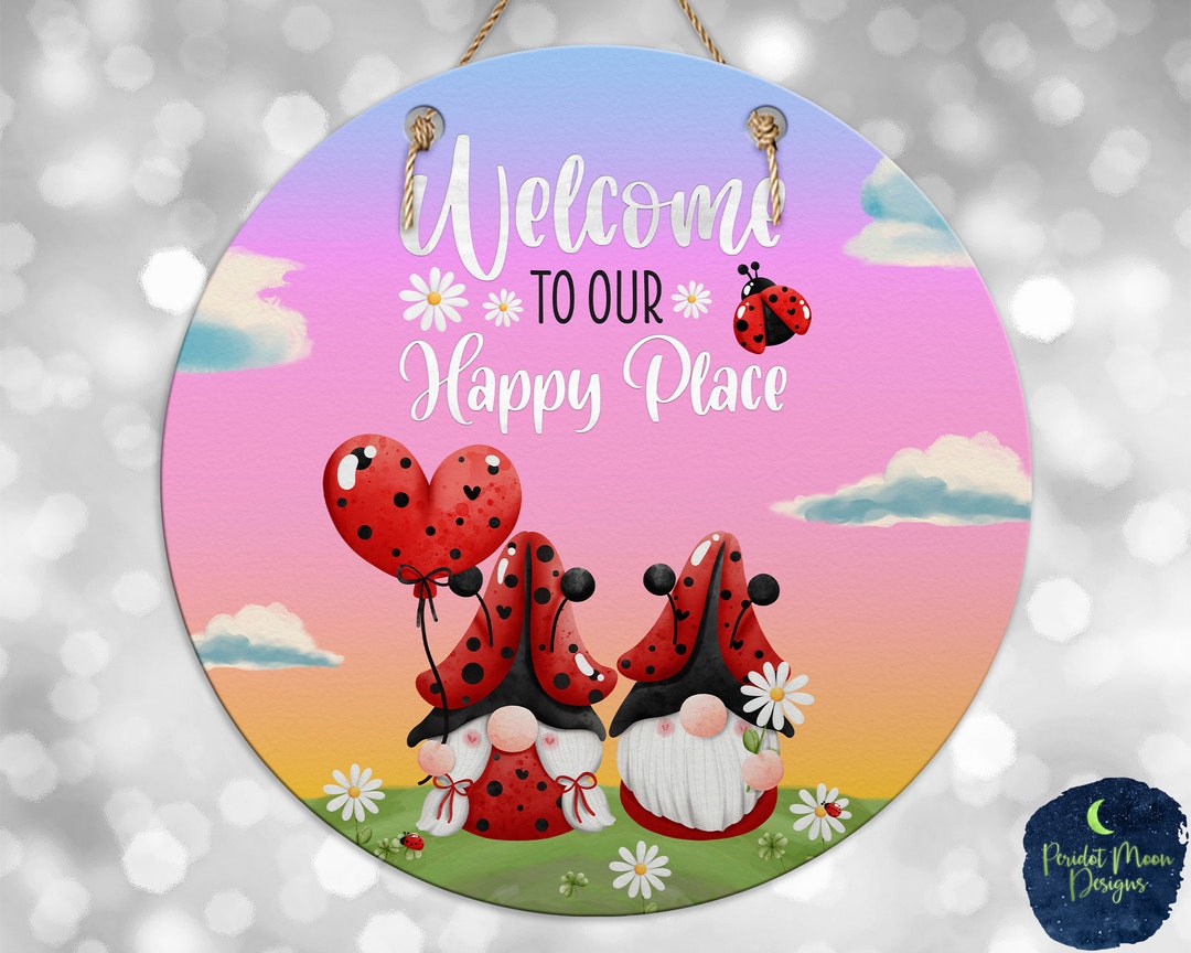 Welcome to Our Happy Place With Ladybug Gnome Couple, PNG Sublimation ...