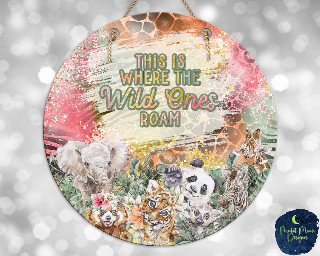 This is Where the Wild Ones Roam, Glitter Animal Print, PNG Sublimation ...