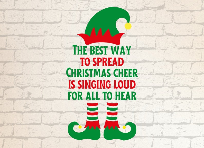 Elf the Best Way to Spread Christmas Cheer is Singing Loud for All to ...