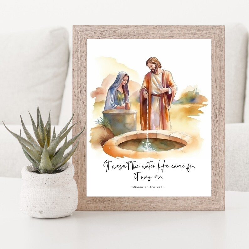 Woman at the Well Watercolor Printable Christian Wall Art, It Wasnt the ...