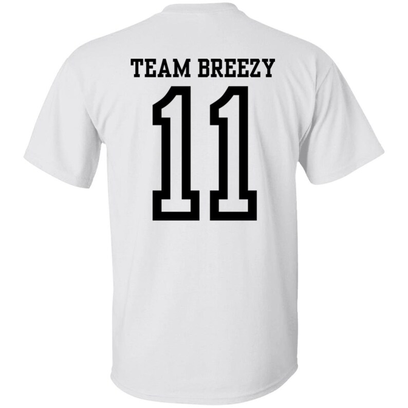 Team Breezy T-shirt - Front & Back | Concert Shirt, Breezy Fan Club - Etsy
