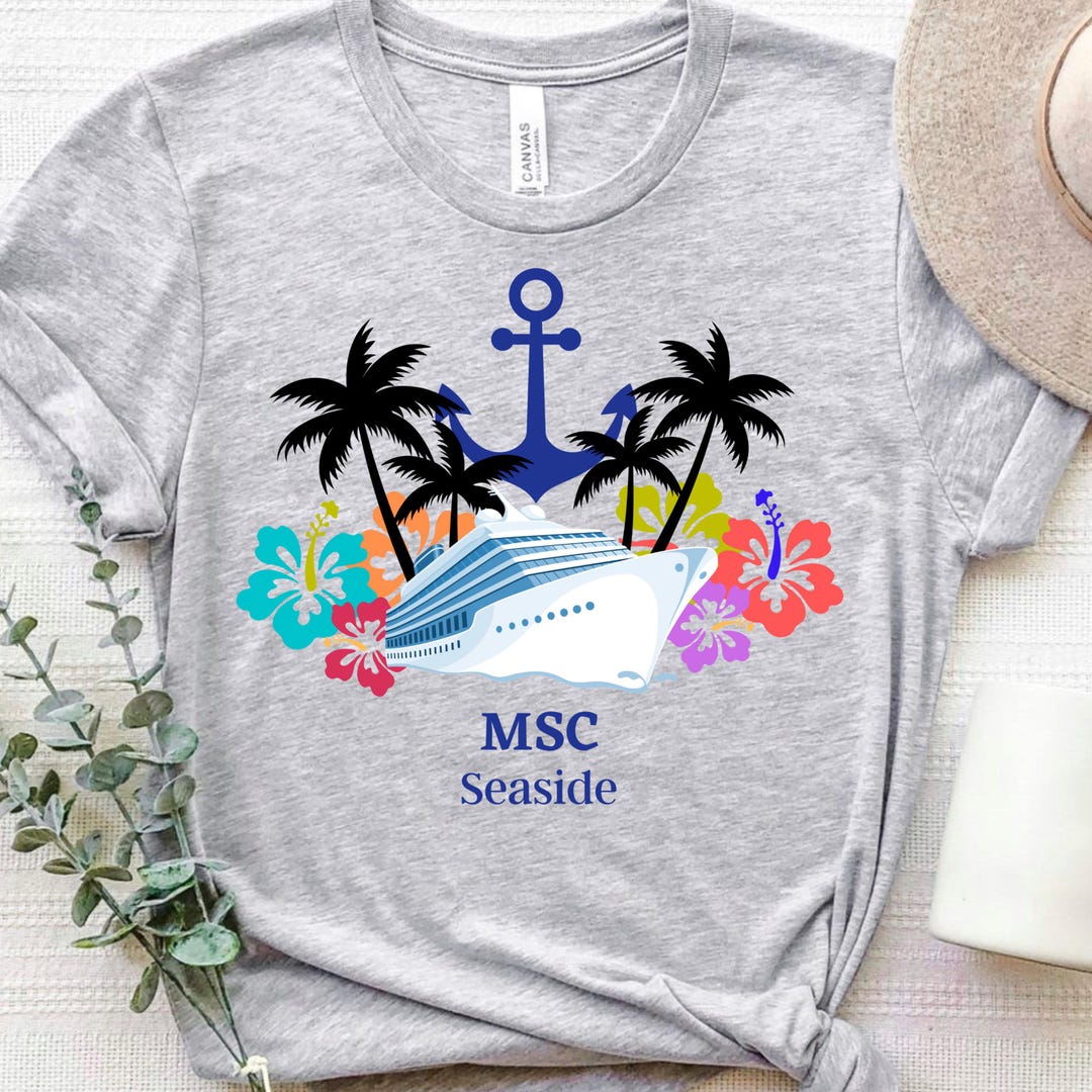MSC Seaside Cruise Shirt, MSC Cruise Shirt, Family Cruise Shirts, Group ...