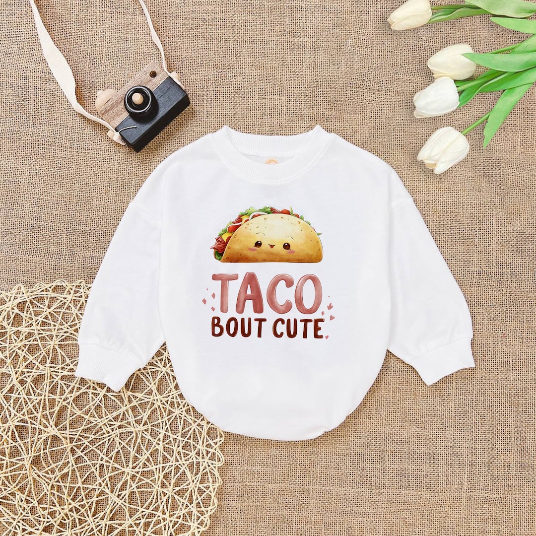 Taco Bout Cute Baby Onesies® Cute, Tacos, Foodie, Funny, Cutie, Baby ...
