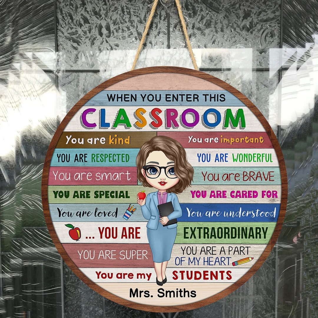 Personalized When You Enter This Classroom Round Wood Sign Classroom ...