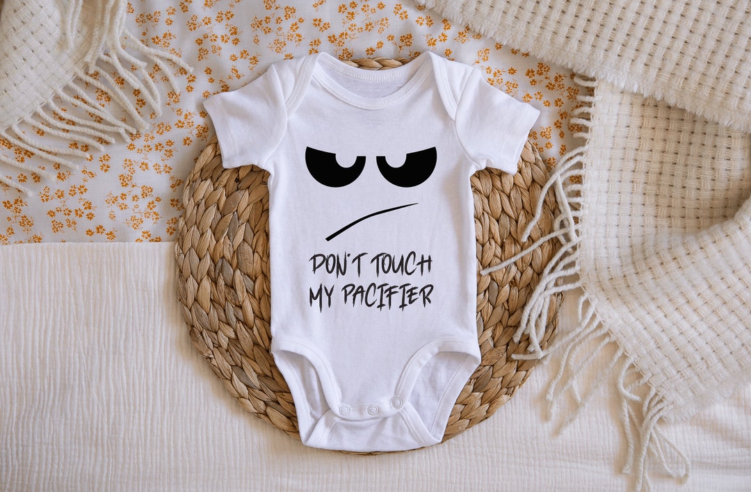 Don't Touch My Pacifier Onesie® Angry Face Onesie® - Etsy