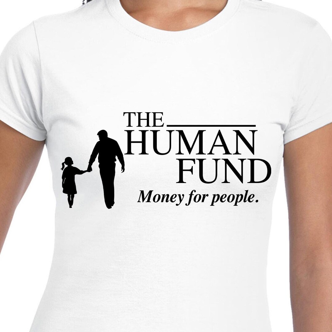 The Human Fund Digital Cut Files | Cricut | Silhouette Cameo | Svg ...