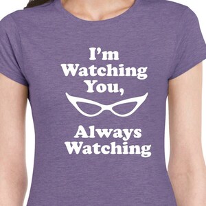 I'm Watching You, Always Watching Digital Cut Files Cricut Silhouette ...