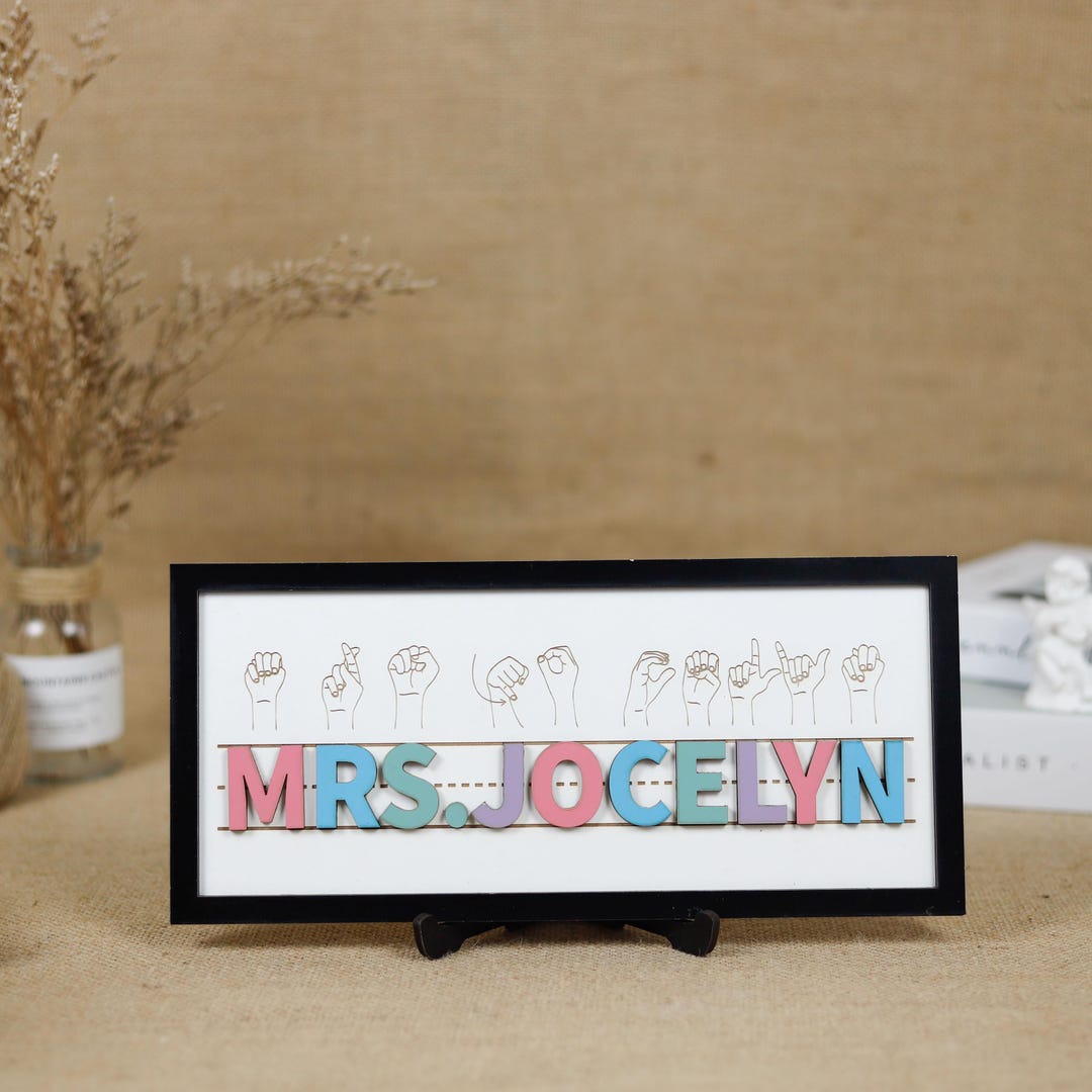 Custom Teacher ASL Name Sign, Teacher Desk Name Plate, Teacher ...