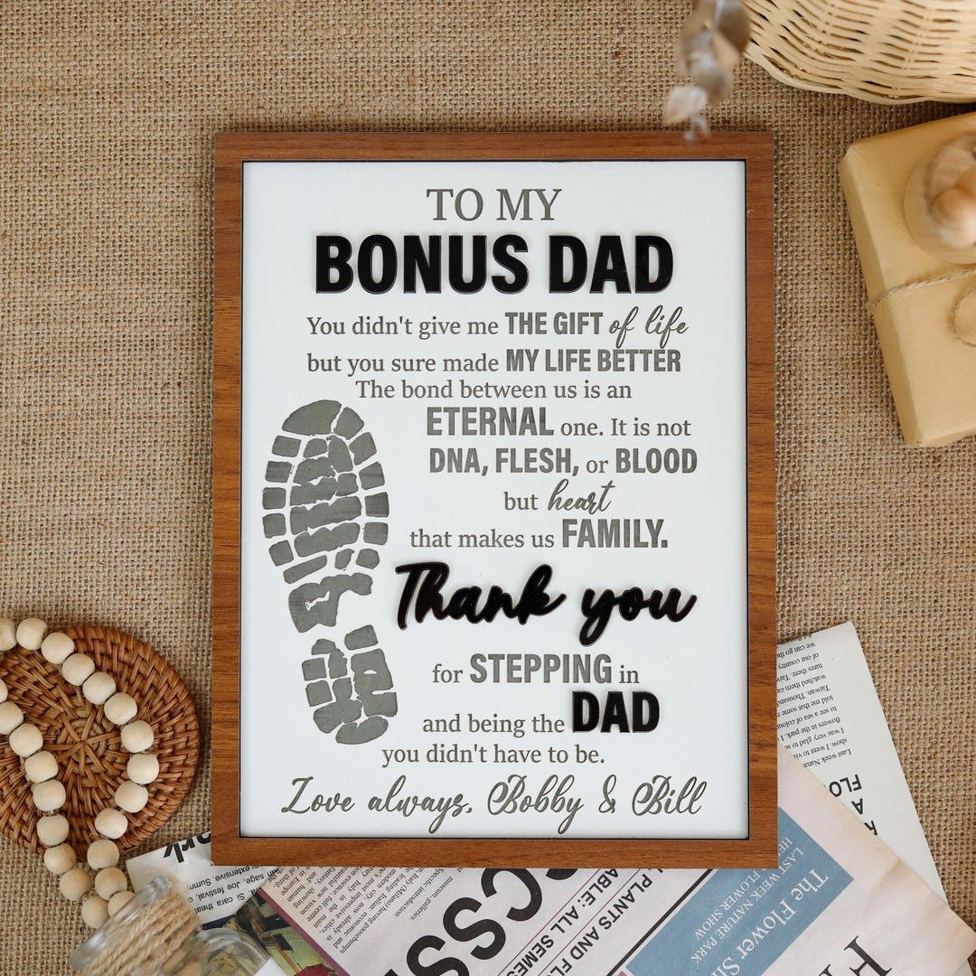 To My Bonus Dad Sign, Stepped up Dad Wooden Plaque, Step Dad Fathers ...