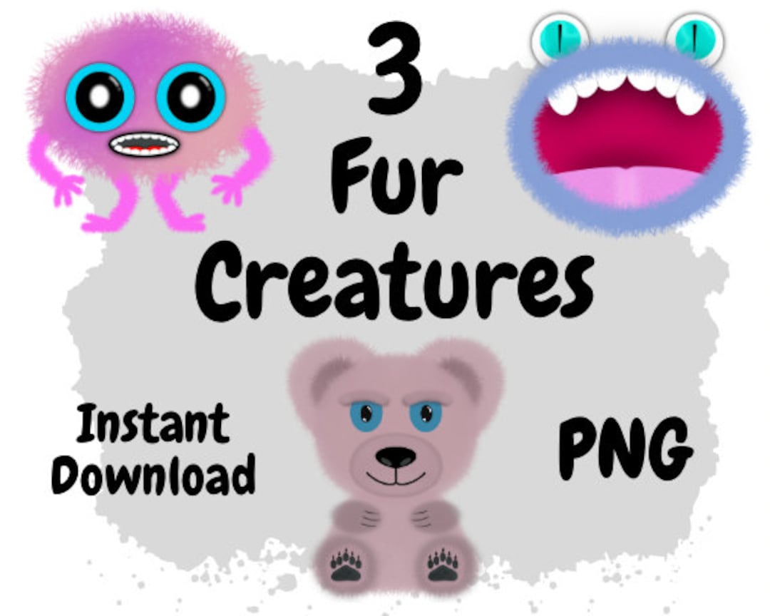 Monster PNG, Fluffy Bear PNG, Cute and Adorable, Sublimation, Printable ...