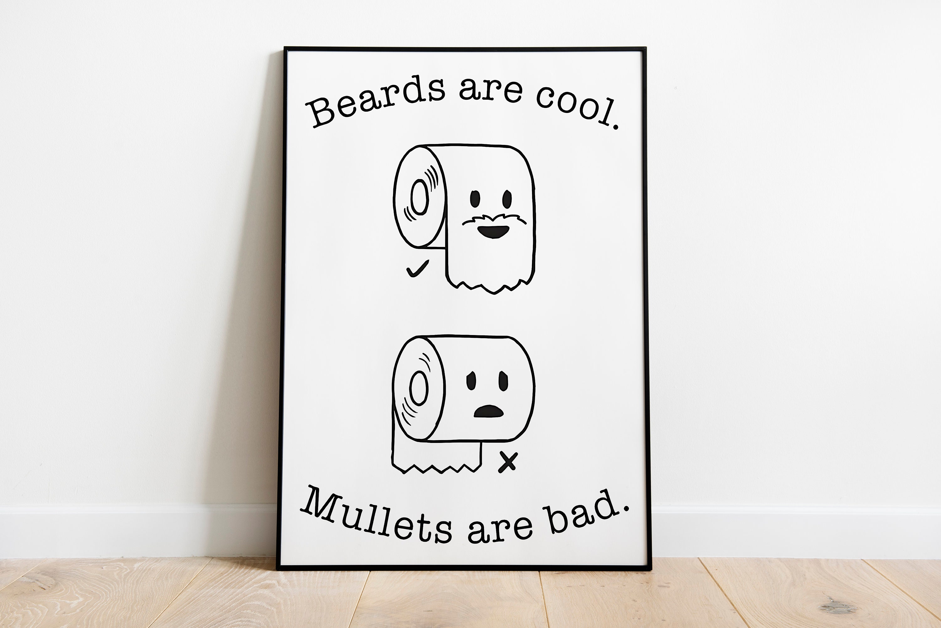 Toilet Paper Print Beards Are Cool Mullets Are Bad Funny - Etsy