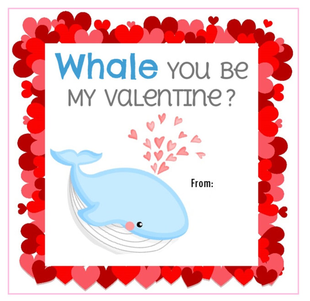 Happy Valentine's Day Whale You Be My Valentine Cards Bag Toppers - PDF ...