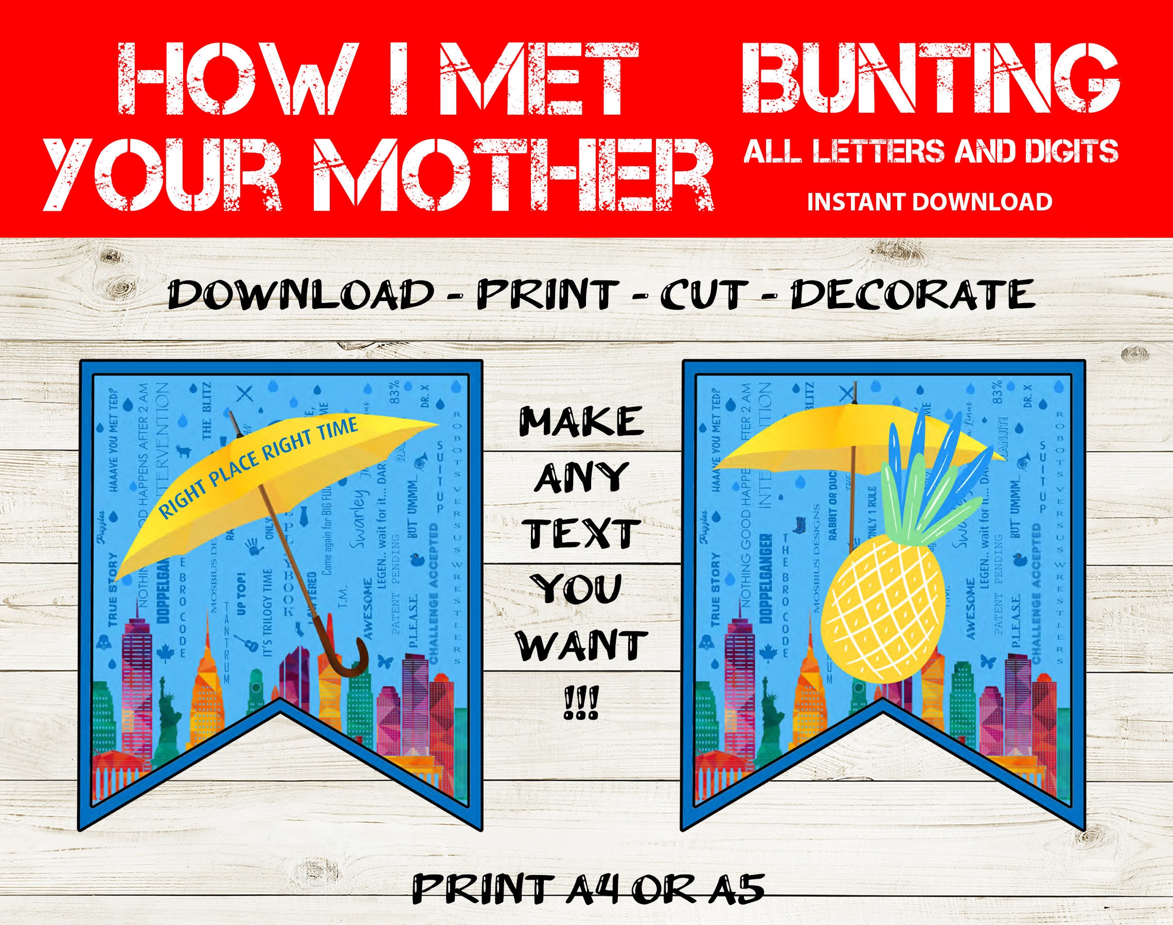 How I Met Your Mother Inspired Banner - HIMYM Alphabet Bunting ...