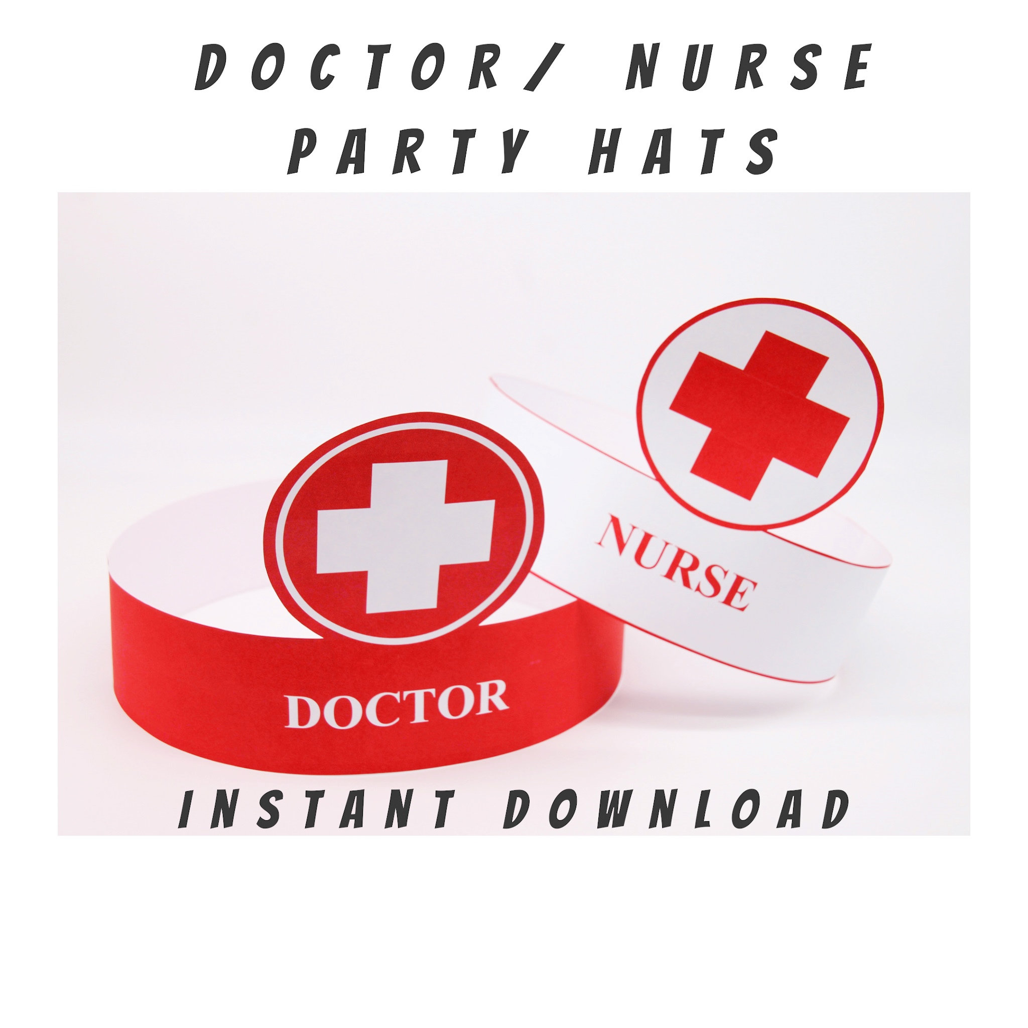 Editable Medical Party Hats - Doctor Party Crowns - Nurse Party Hats ...