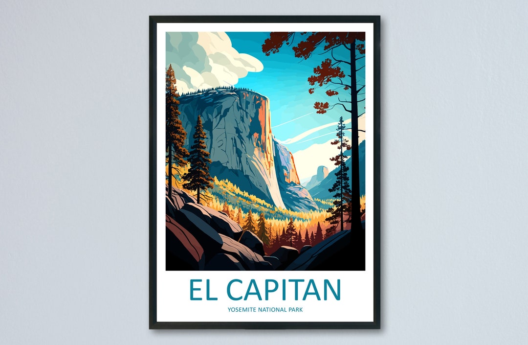 Yosemite El Capitan Travel Print Wall Art Yosemite El Capitan Wall ...