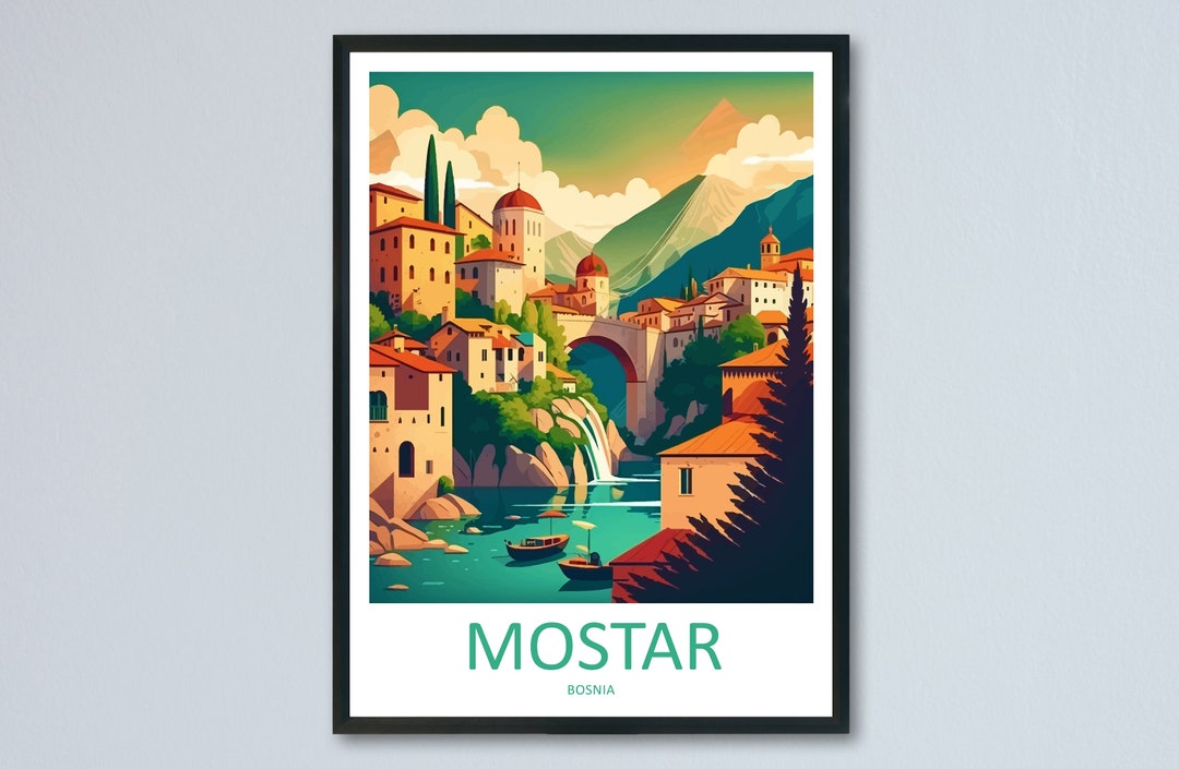Mostar Travel Print Mostar Bosnia Home Décor Mostar Art Print ...