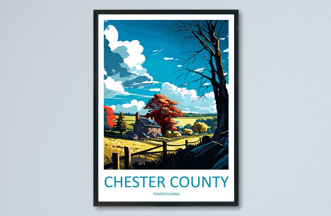 Chester County Travel Print Wall Art Chester County Wall Hanging Home ...