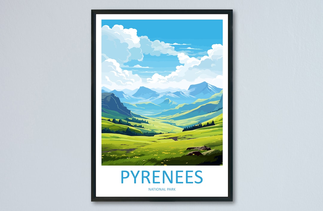 Pyrénées National Park Travel Print Wall Art Pyrénées Wall Hanging Home ...