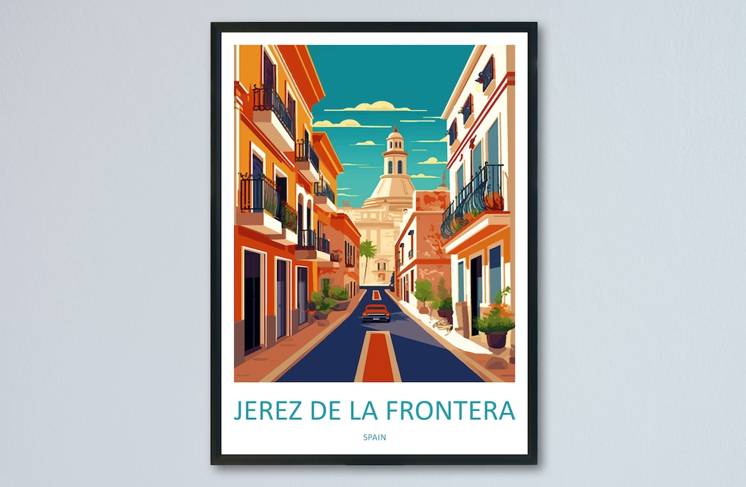 Jerez De La Frontera Travel Print Wall Art Jerez De La Frontera Wall ...
