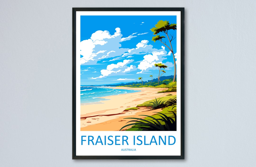 Fraiser Island Travel Print Wall Art Fraiser Island Wall Hanging Home ...