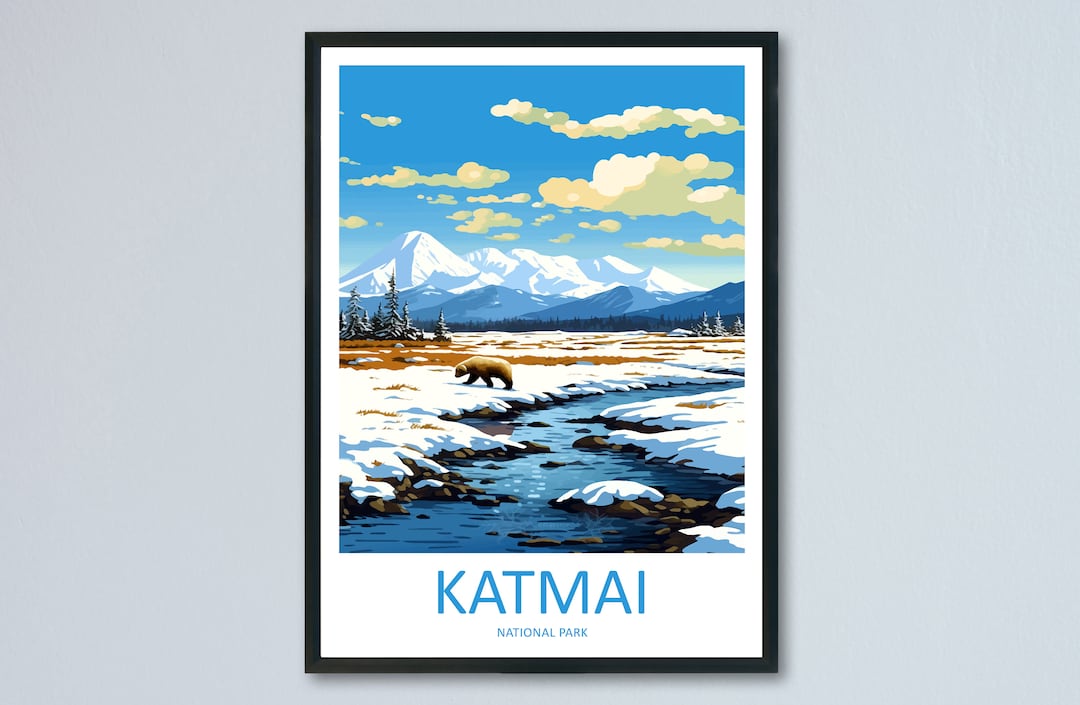 Katmai National Park Travel Print Wall Art Katmai Wall Hanging Home ...